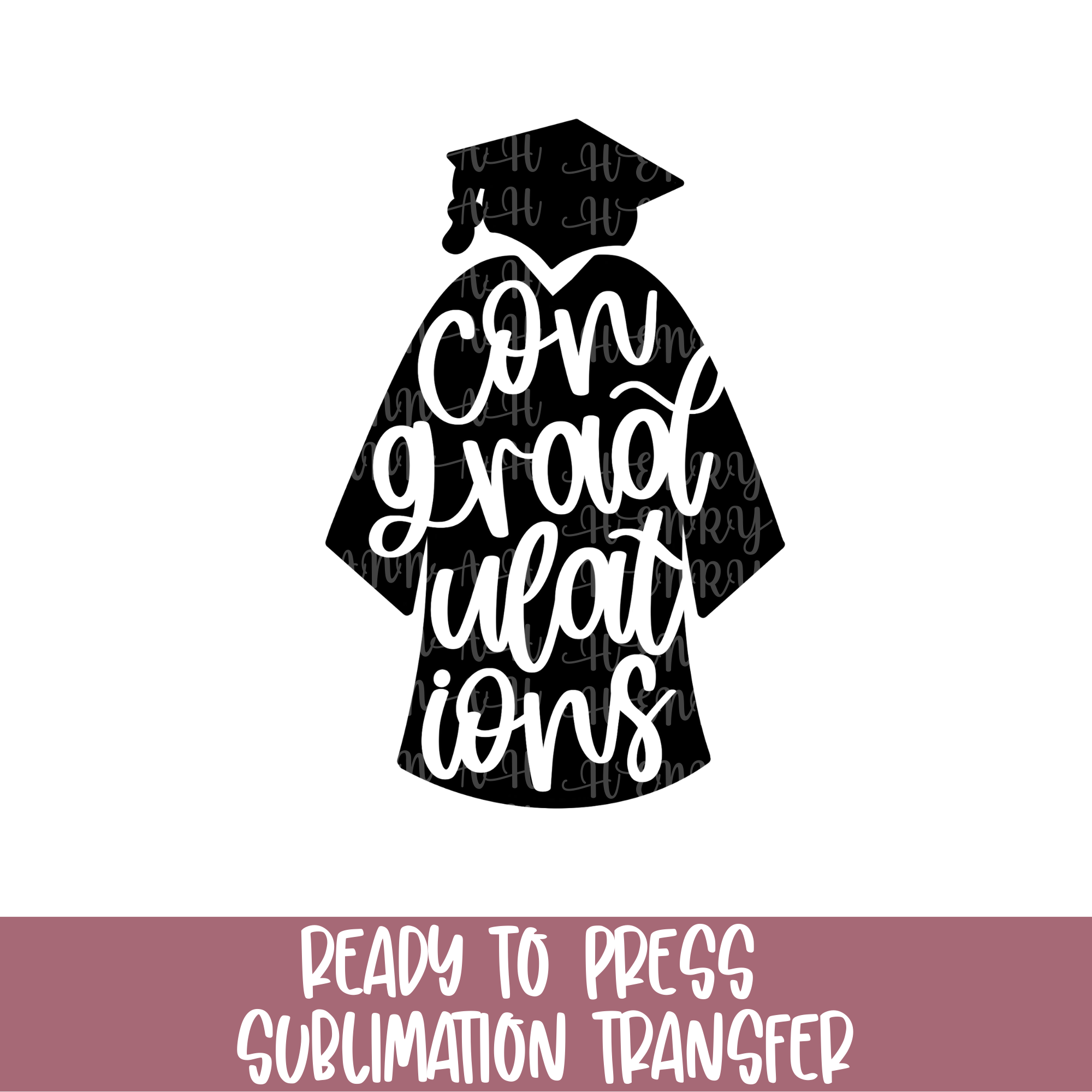 Congratulations Graduation Silhouette - Sublimation Ready to Press ...